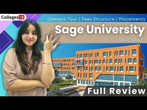 Sage University | Bhopal : Campus Tour | Fees Structure Placement | overview |
