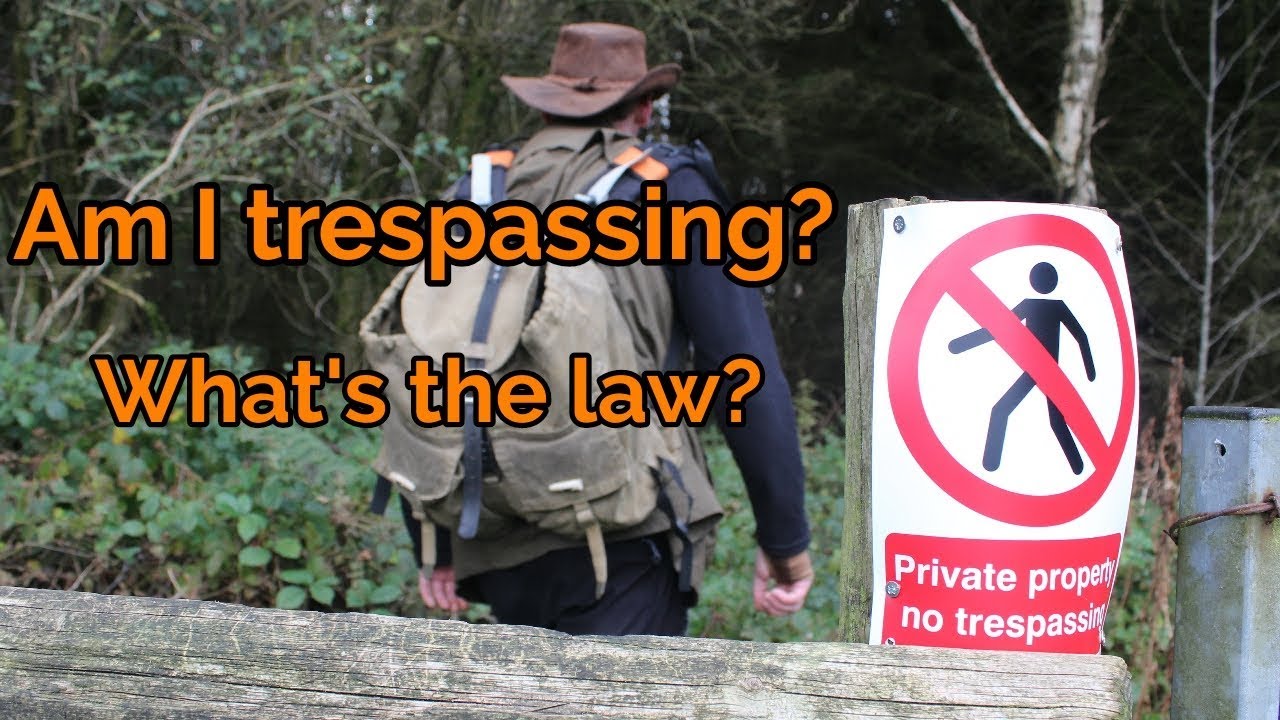 Land Trespass law in the UK (Am i trespassing?)