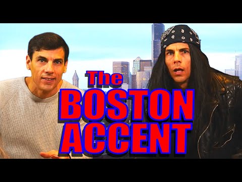 How to Speak with a Boston Accent