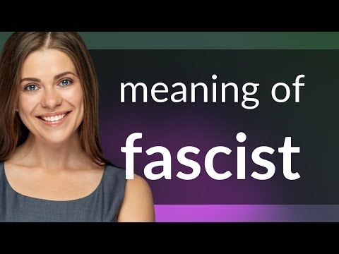 Fascist — FASCIST definition