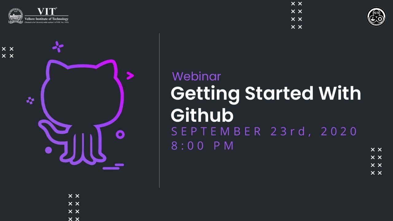 Getting started with Github by Aditya Jain | ISTE-VIT Webinar