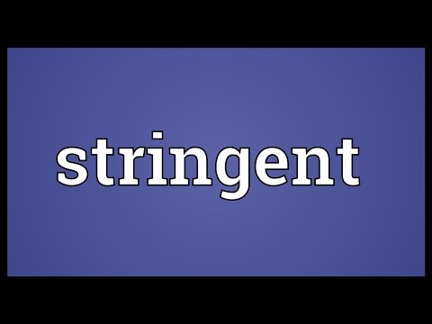 Stringent Meaning