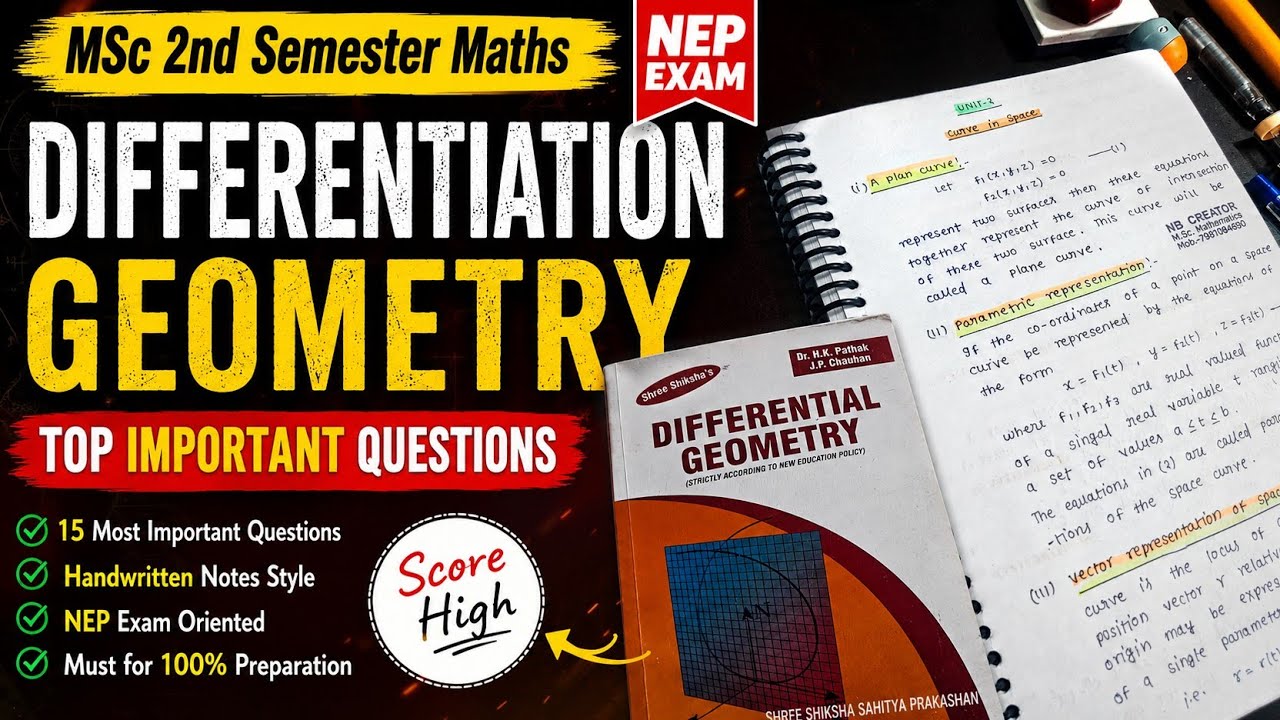 Differential Geometry Top important Questions for 2026 All Mp Msc 2nd Semester mathematics Nep Exam