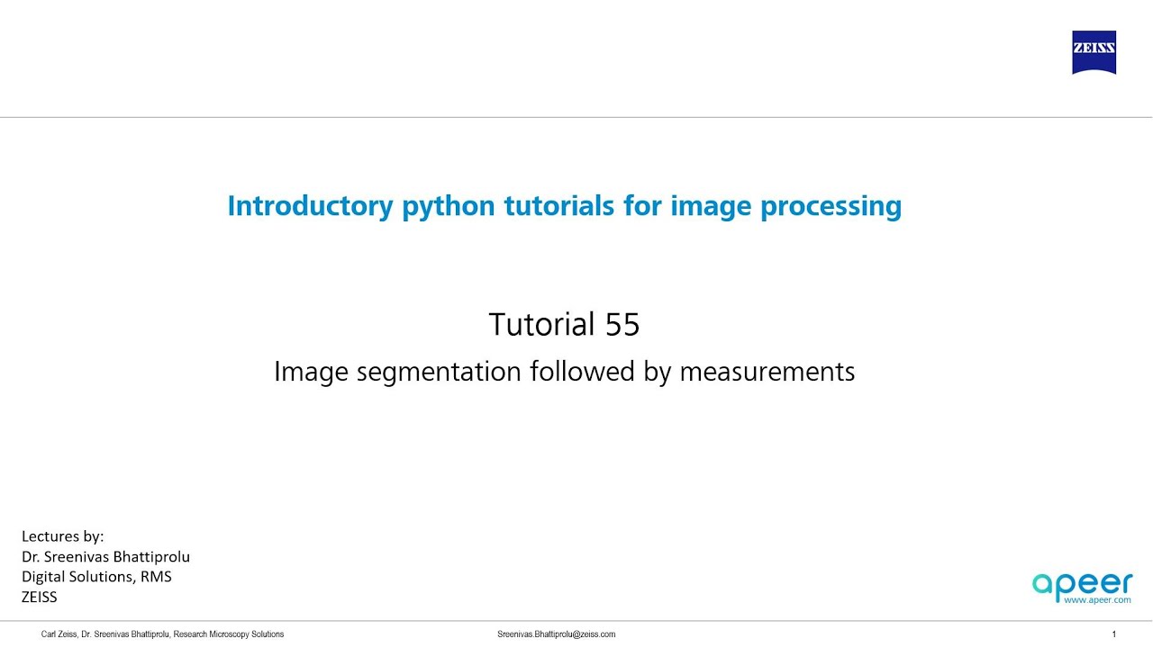Tutorial 55 - Image segmentation followed by measurements, in python