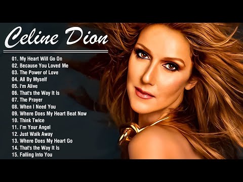 Céline Dion - Album | Greatest Hits Immortal Of Céline Dion 20 Hits - Celine Dion Hits With Lyrics
