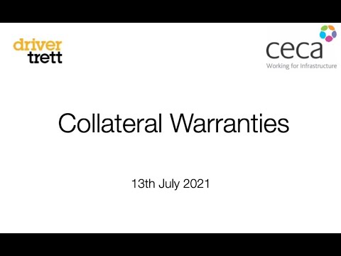 Collateral Warranties - 13th July 2021