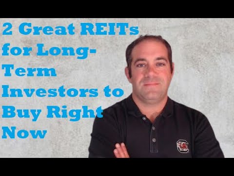 2 Great REITs for Long-Term Investors to Buy Right Now