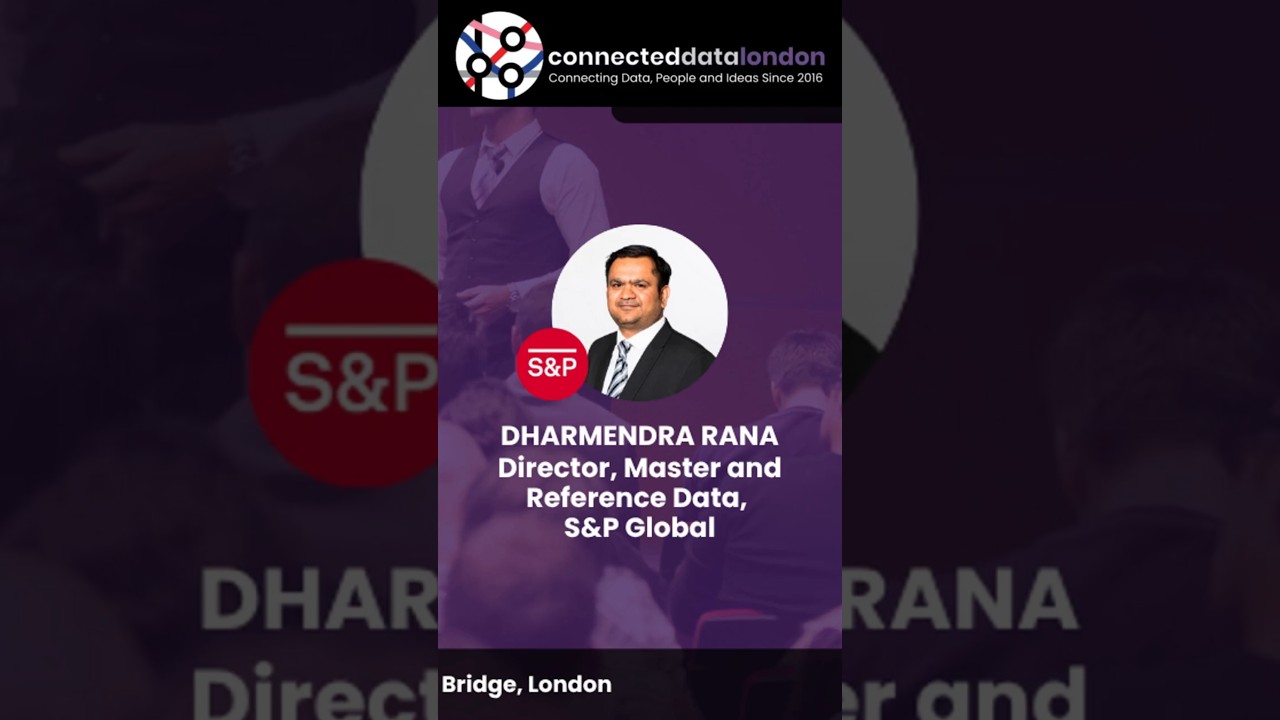 The Truman Show of AI-ready Data at S&P Global | Dharmendra Rana | CDL25