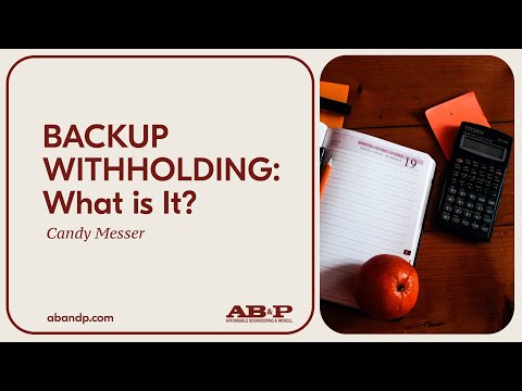 Backup Withholding: What is It?
