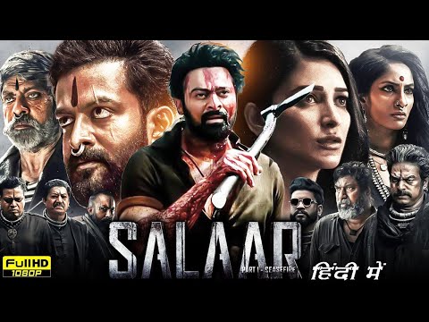 Salaar Full Movie Hindi | Prabhas, Prithviraj, Shruti Haasan, Bobby Simha, Jagapathi Babu | 4K Facts