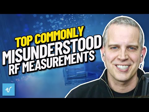 Top Commonly Misunderstood RF Measurements