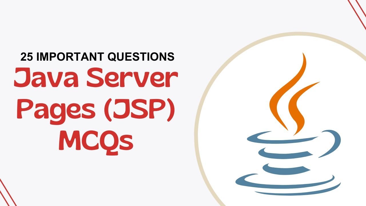 Java Server Pages JSP MCQs l Top 25 Java Server Pages Questions and Answers l Tpoint Tech