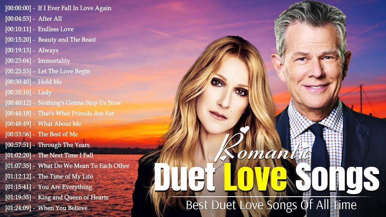 Best Duet Love Songs Male and Female - Greatest Romantic Duets of All Time