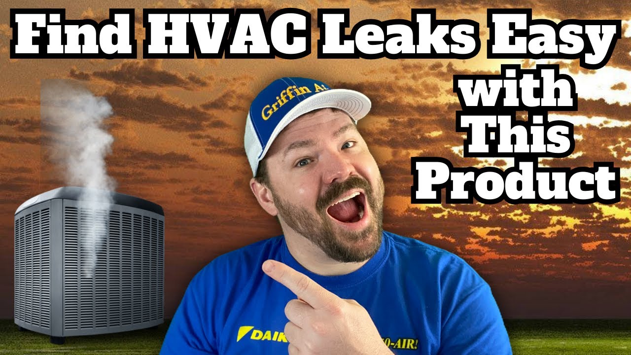 Find HVAC Leaks Easily! Here's How.