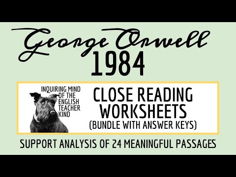 1984 Close Reading Analysis Worksheets Bundle for High School