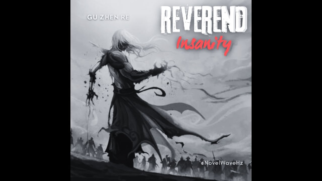 Reverend Insanity Chapter 613