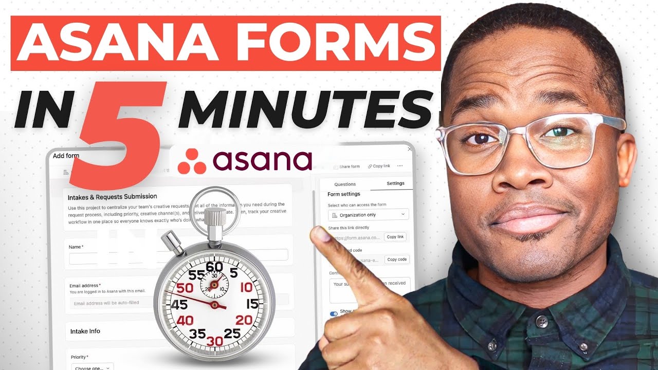 Asana Forms Tutorial for Beginners | Intake, Branching & Automation