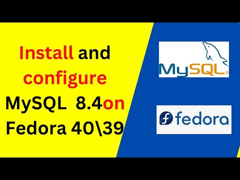 How to install and configure MySQL 8.4 on Fedora Linux 40\39 |Install MySQL 8.4 on Linux|2024 update