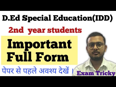 Full Form | 2nd year Students | D.Ed Special Education