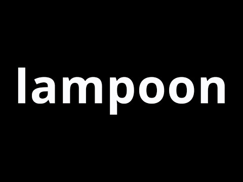 Video Word Of The Day - Lampoon