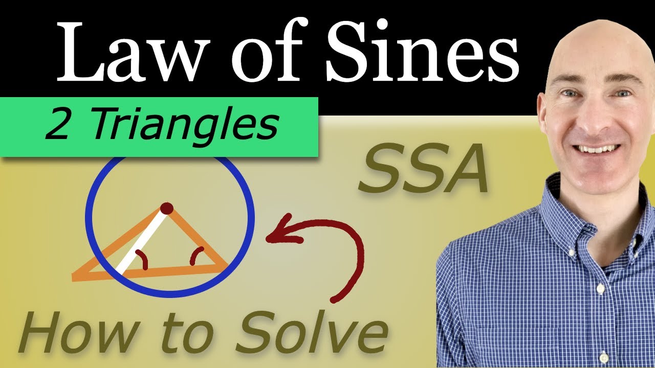 How to Easily Setup and Solve 2 Triangles in the SSA Ambiguous Case