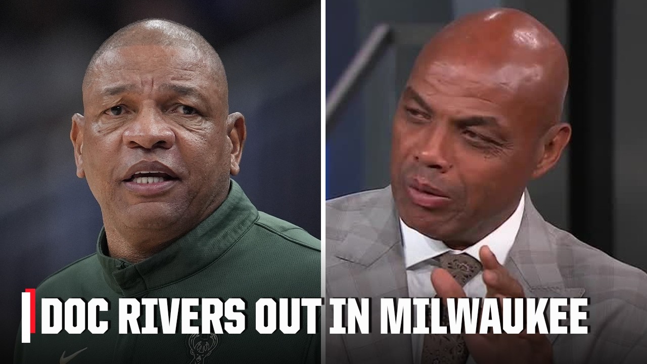 Inside The NBA reacts to Doc Rivers being out as Bucks head coach