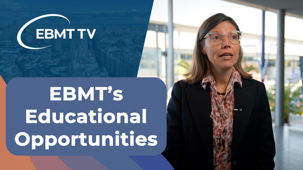 EBMT's Educational Opportunities