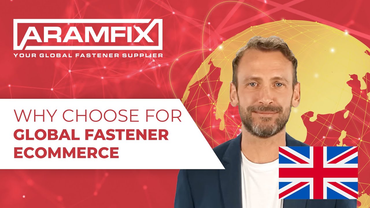 Why choose for Global Fastener eCommerce [ARAMFIX] | ENGLISH