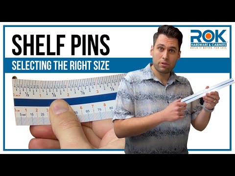 How to Pick the Right Size Shelf Pin for Cabinets and Furniture