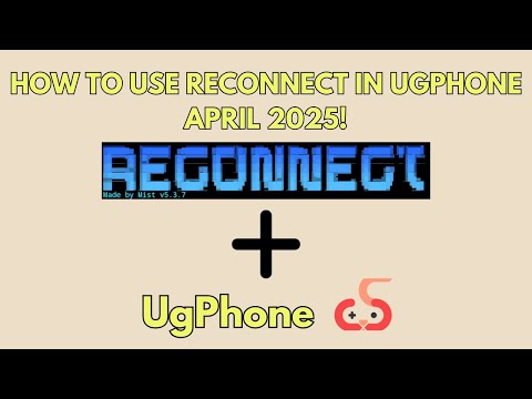 How to use RECONNECT in UgPhone April 2025!