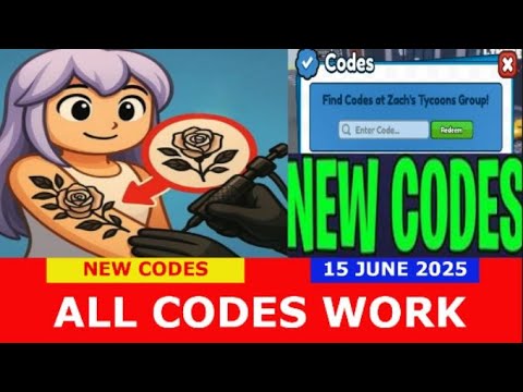 *NEW Tattoo Studio Tycoon CODES* Tattoo Studio Tycoon ROBLOX | ALL CODES | JUNE 15, 2025
