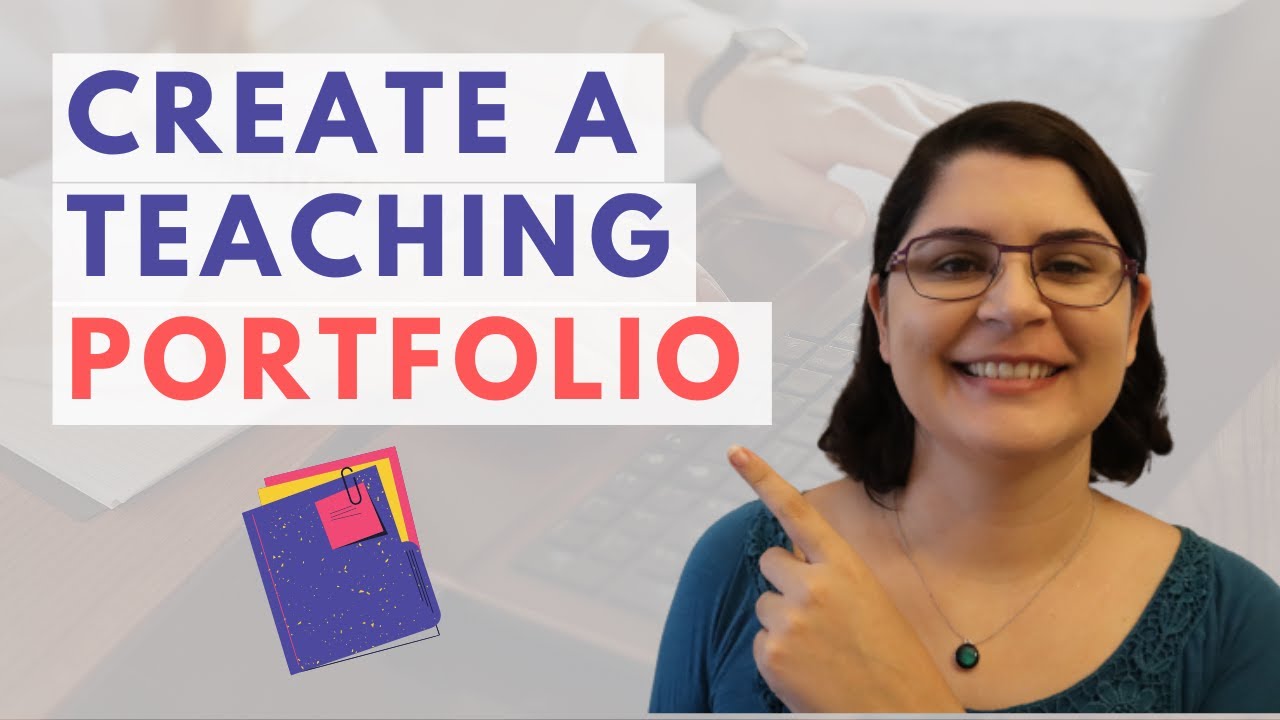 Tips for Creating a Teaching Portfolio | College Teaching