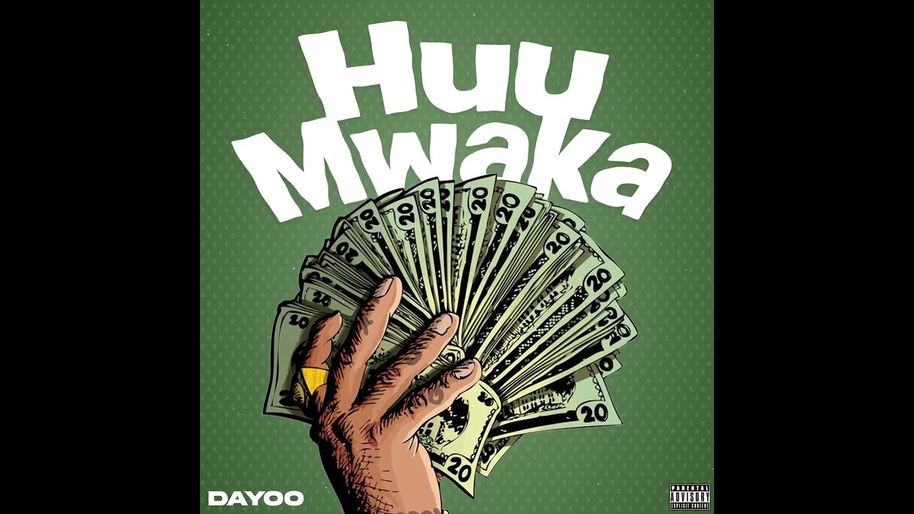 Lyrics & Translations of Huu Mwaka by Dayoo | Popnable