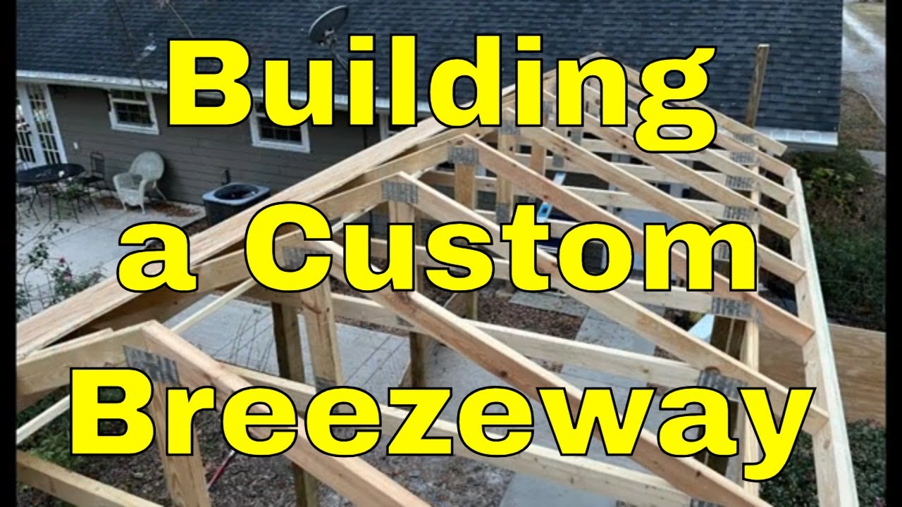 Custom Breezeway: Projects Never End
