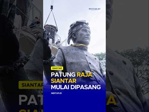 BERITA PEMATANGSIANTAR | Patung Raja Siantar Mulai Dipasang #siantar #simalungun #sumut #sangnaualuh
