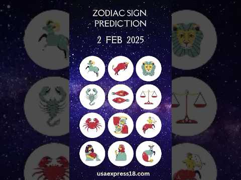 Zodiac Sign Predictions for 2 FEB 2025! @AstroPulsePredictions#zodiacsign #starguidance