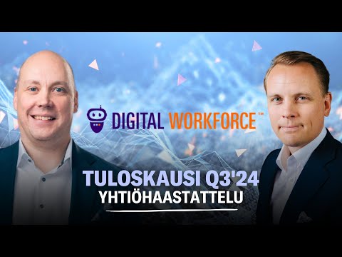 Digital Workforce Q3'24: Vahva hankeportfolio