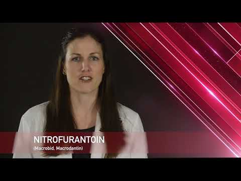 Nitrofurantoin or Macrobid, Macrodantin Information (dosing, side effects, patient counseling)