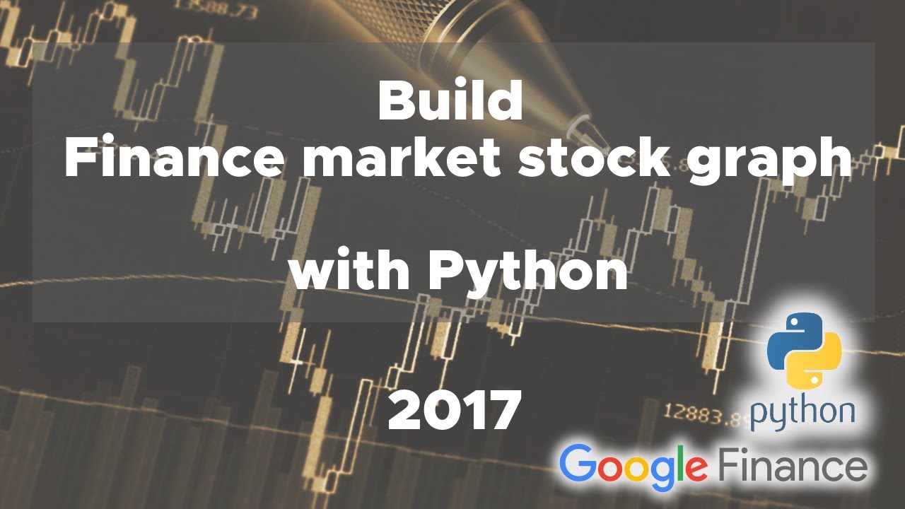 Python Real data Finance Stock Graph in HTML (2017 version!)