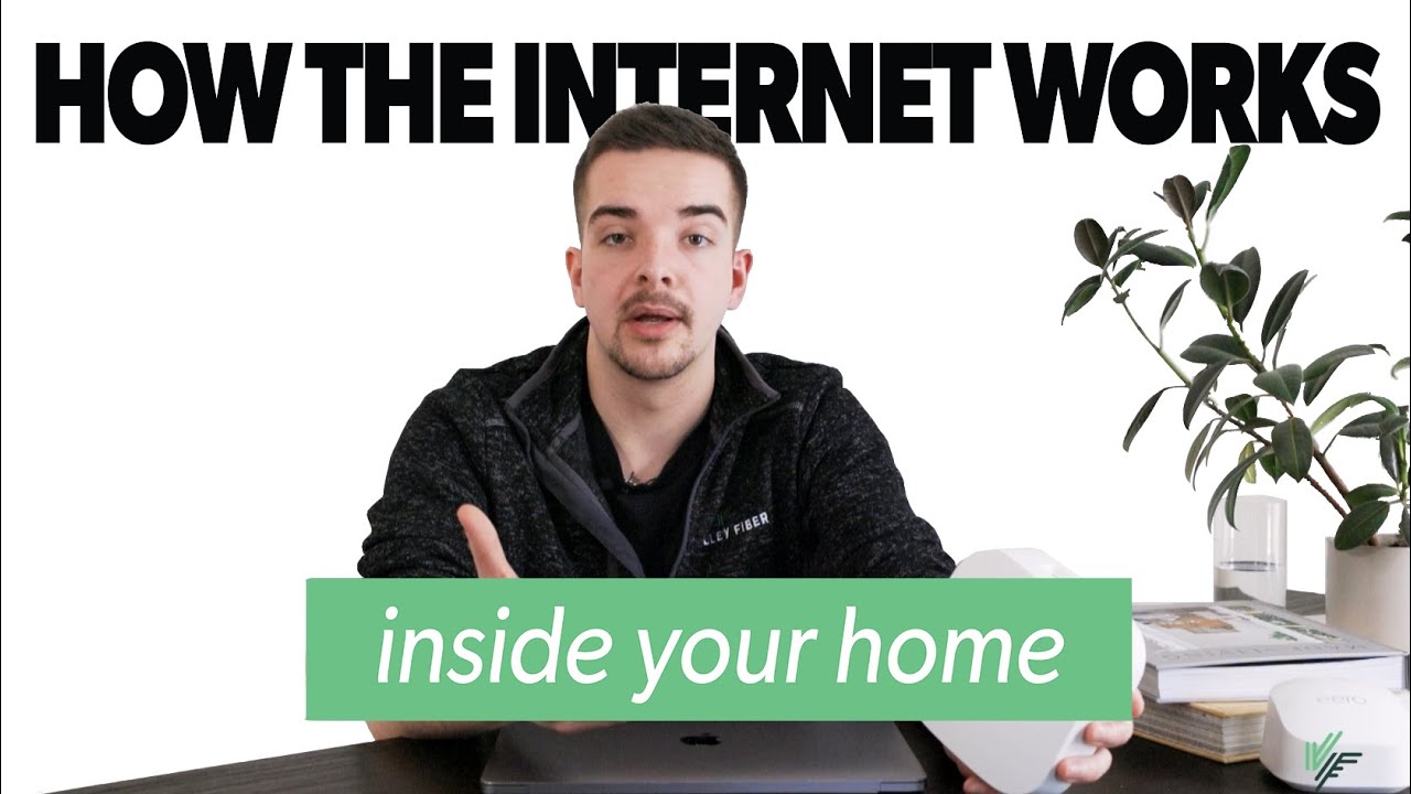 How The Internet Works Inside Your Home