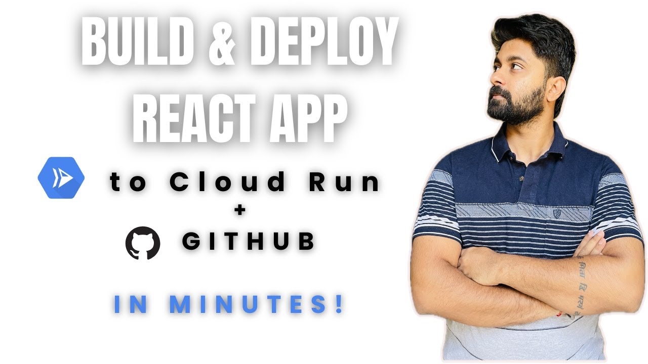 Deploy React App to Google Cloud Run with Docker and GitHub CI/CD 🚀 | Step-by-Step Tutorial