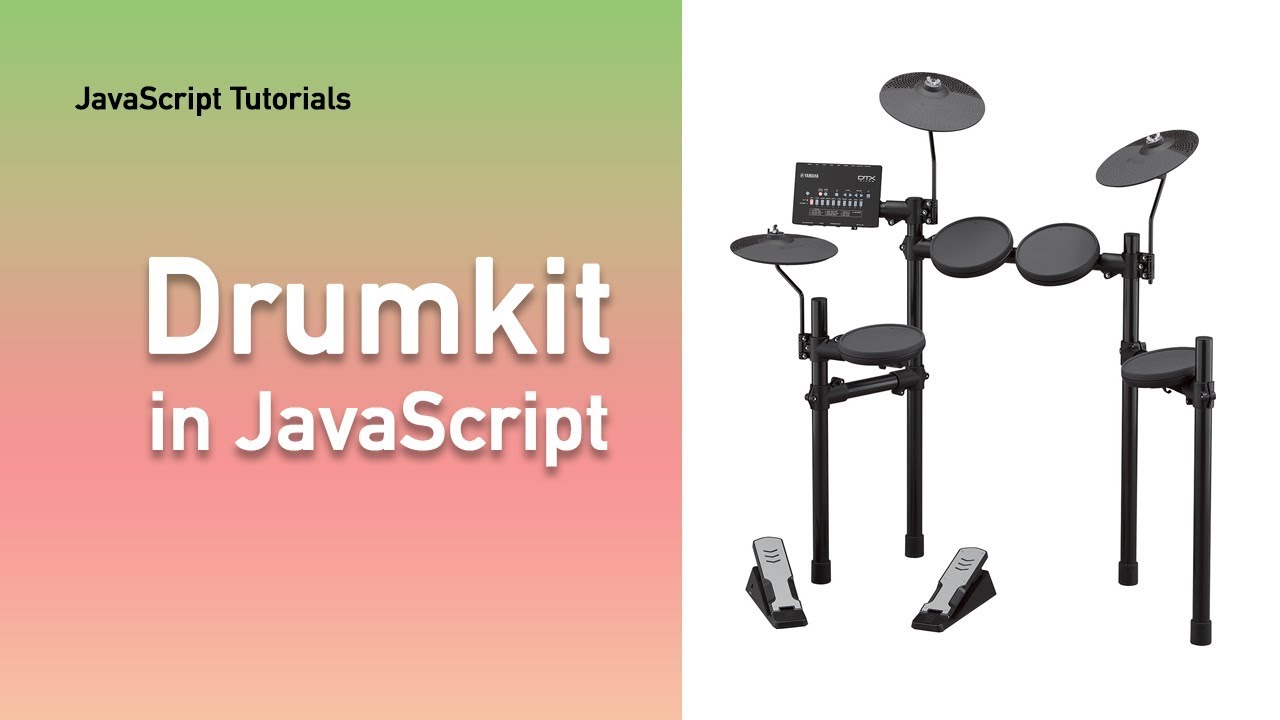 Drumkit in JS | JavaScript Tutorials | Web Development Tutorials