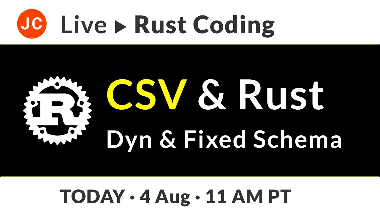 JC Rust Live Coding ➜ CSV & Rust