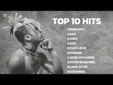 XXXTENTACION SONGS PLAYLIST 10 GREATEST HIT SONGS