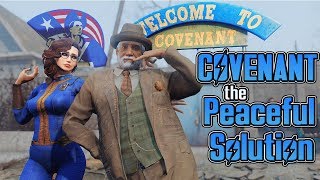 FALLOUT 4 - COVENANT PEACEFUL SOLUTION - Convent Alternate Choice at ...