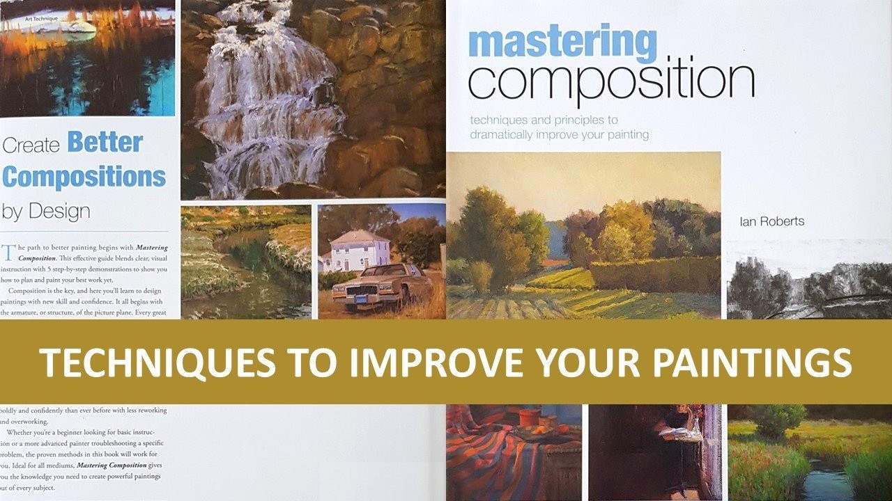 Mastering Composition by Ian Roberts | Art Book Review