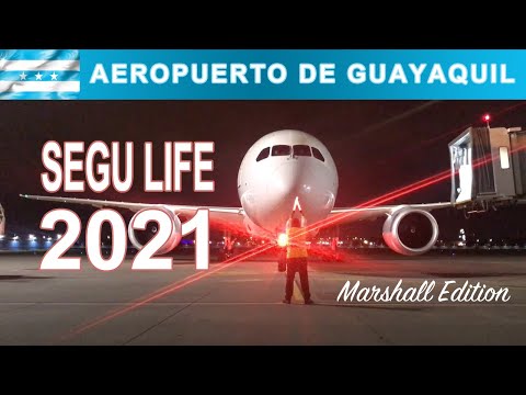 AEROPUERTO DE GUAYAQUIL SEGU LIFE MARSHALL EDITION