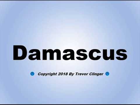 How To Pronounce Damascus