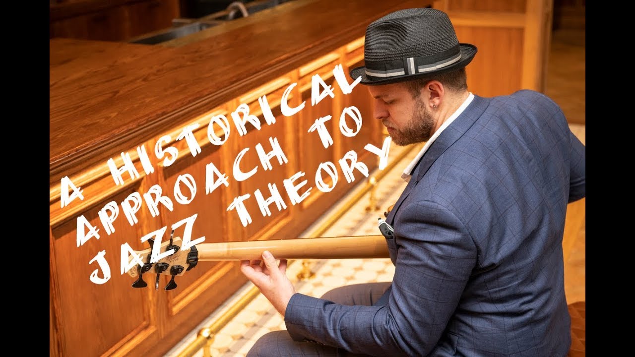 A Historical Approach to Jazz Theory