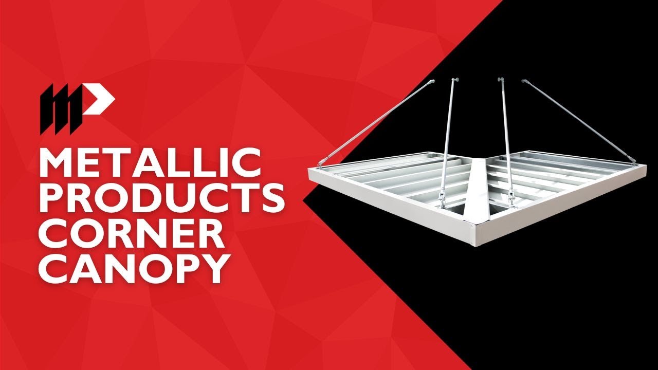 Corner Canopy | Metallic Products